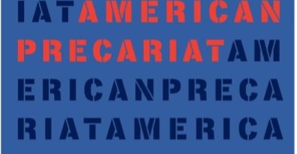 American Precariat, Parables of Exclusion – Events – Educational ...