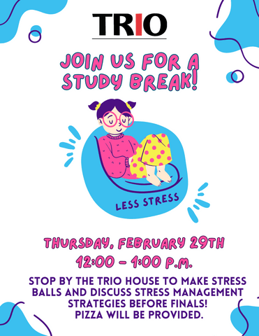 TRIO Study Break – TRIO Events – TRIO / Student Support Services – Carleton College