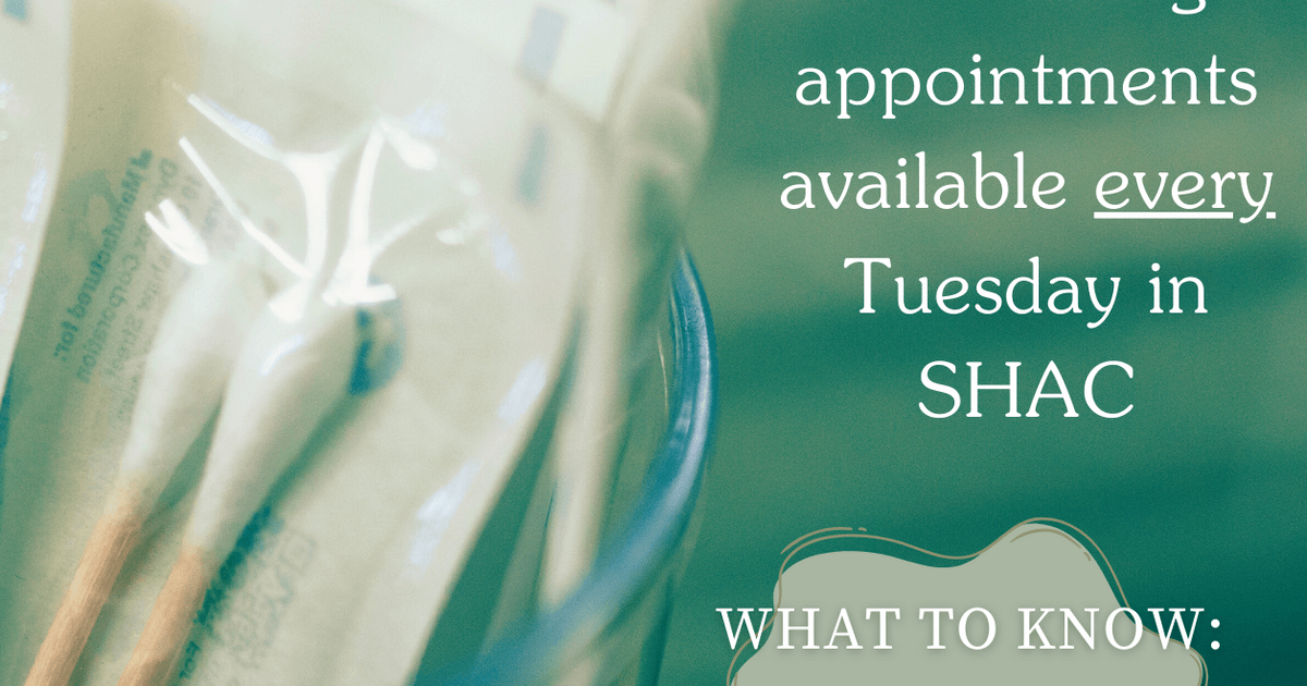 SHAC Testing Tuesday – Student Life Events – Division of Student Life ...