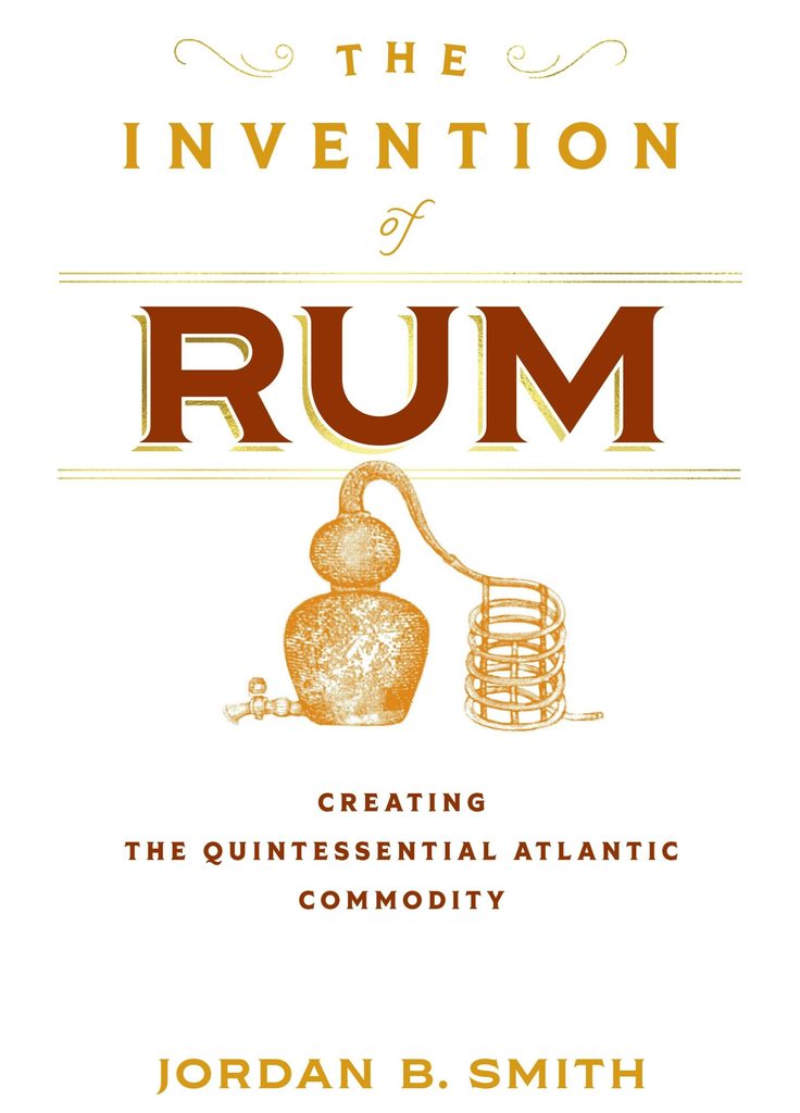 Jordan Smith ’10 publishes book on invention and history of rum – News ...