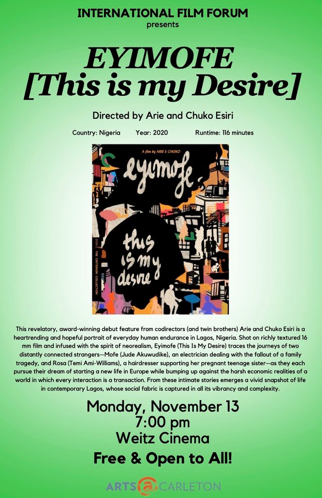 EYIMOFE (This Is My Desire) – International Film Forum – Carleton College