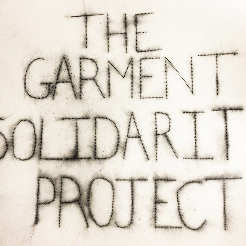 Rachel Breen: The Garment Solidarity Project – Exhibitions: Robert C ...